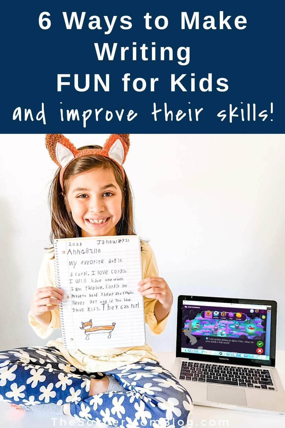 6 Surefire Ways To Make Writing Fun For Kids The Soccer Mom Blog 6 Surefire Ways To Make Writing Fun For Kids The Soccer Mom Blog