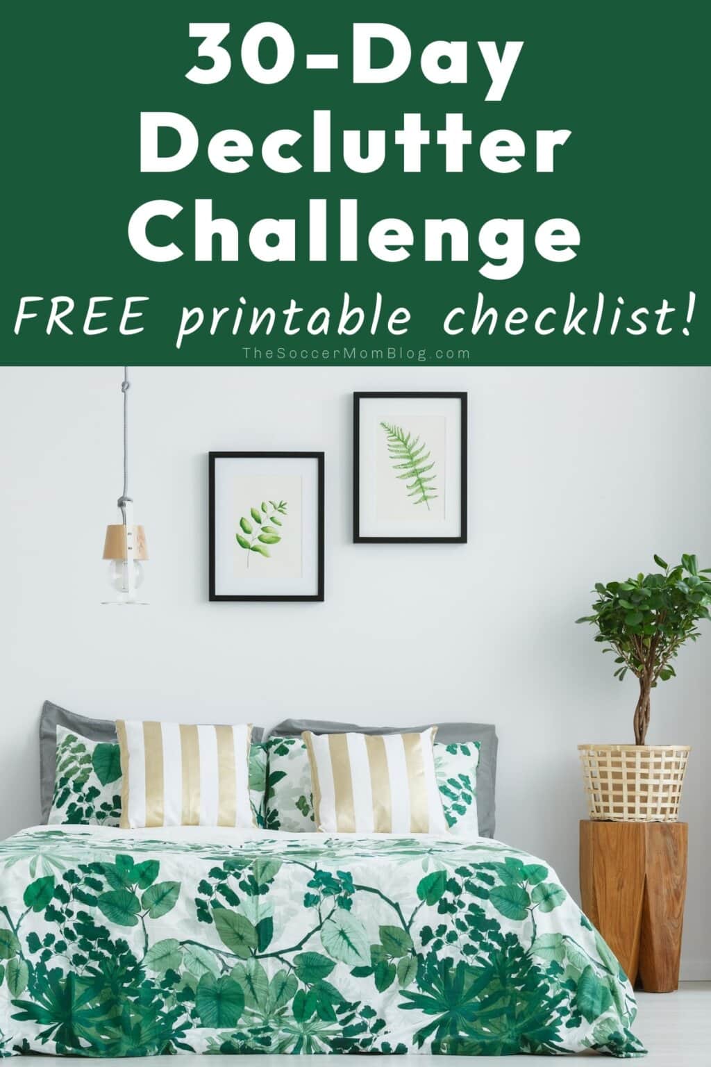 30-Day Decluttering Challenge - The Soccer Mom Blog