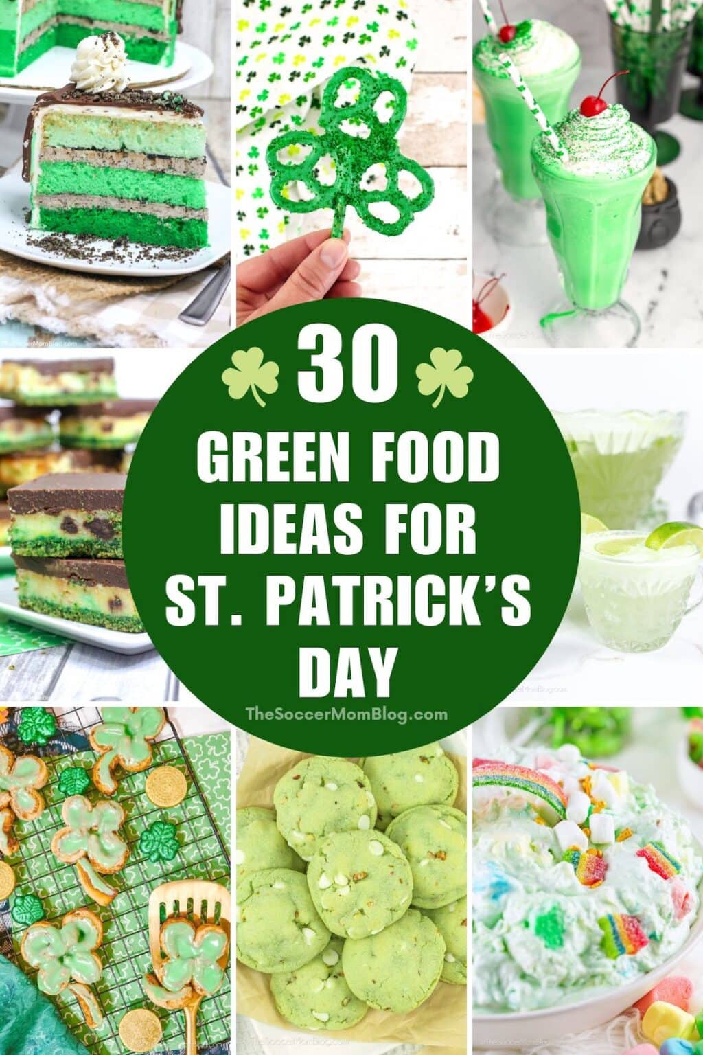 30+ St. Patrick's Day Green Food Ideas - The Soccer Mom Blog